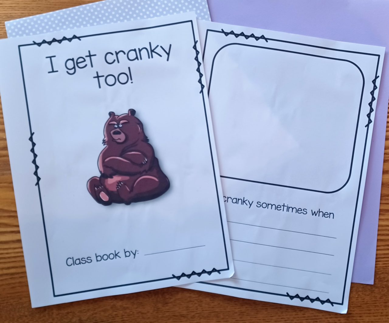 Activity 1: ‘I get cranky too!’ Class Book